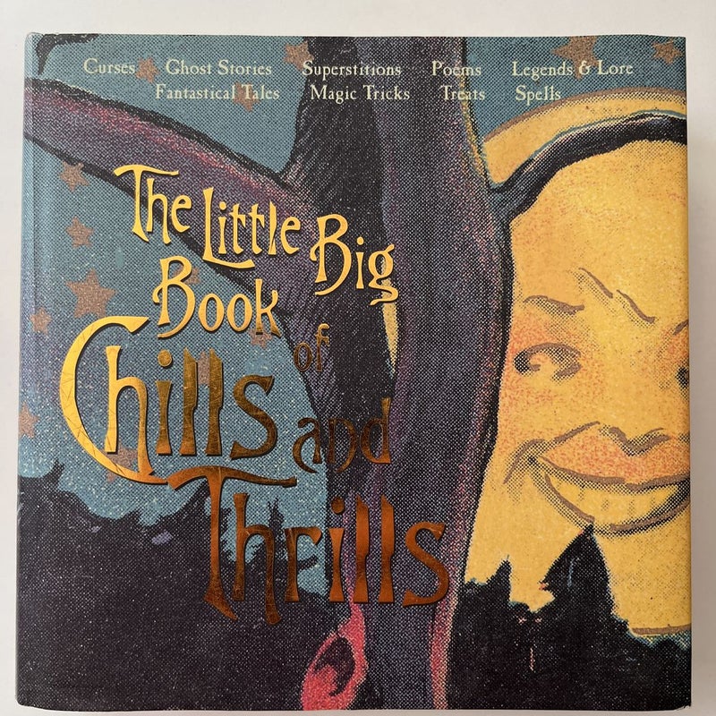 The Little Big Book of Chills and Thrills by Lena Tabori, Natasha ...