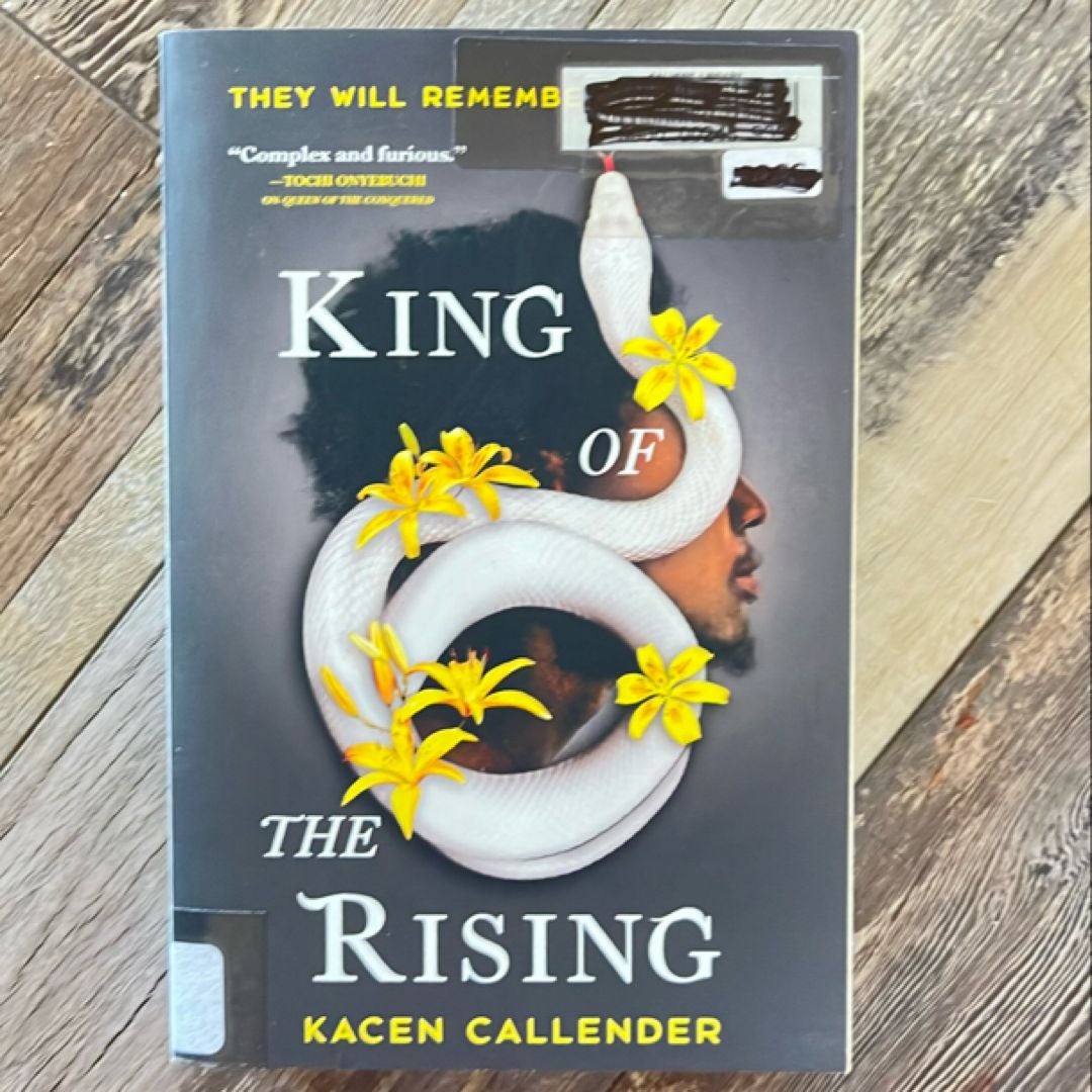 King of the Rising by Kacen Callender