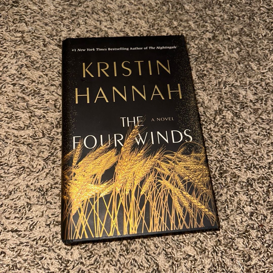 The Four Winds by Kristin Hannah, Hardcover | Pangobooks