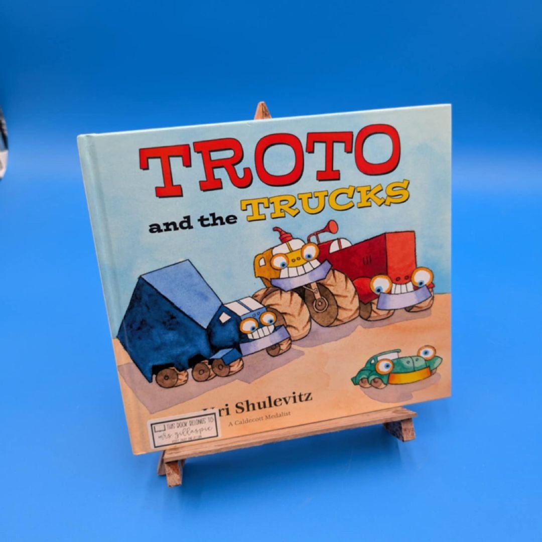 Troto and the Trucks by Uri Shulevitz