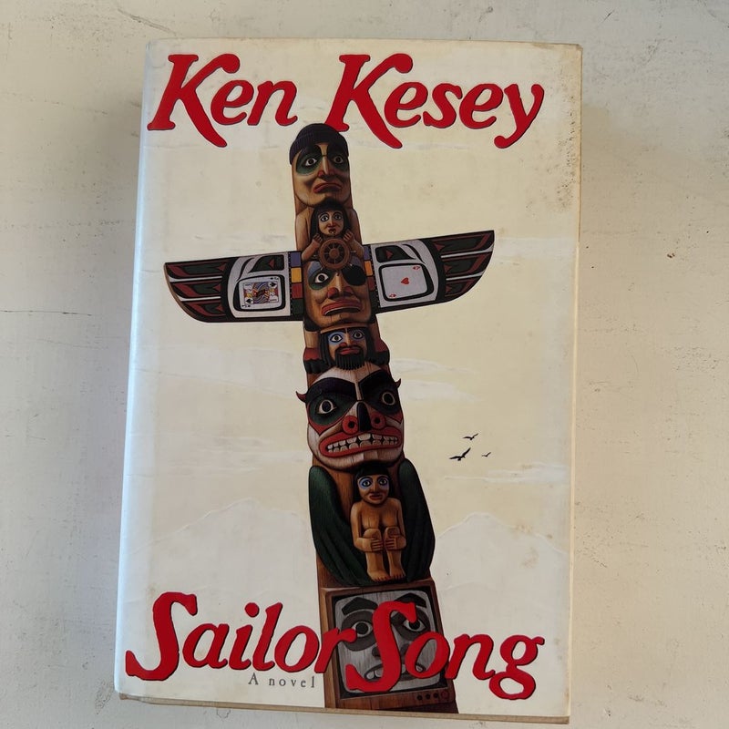 Sailor Song by Ken Kesey, Hardcover | Pangobooks