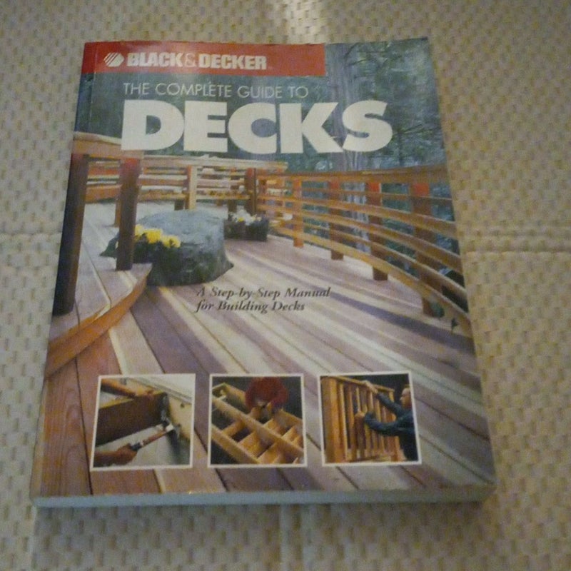 The Complete Guide to Decks by Bryan Trandem