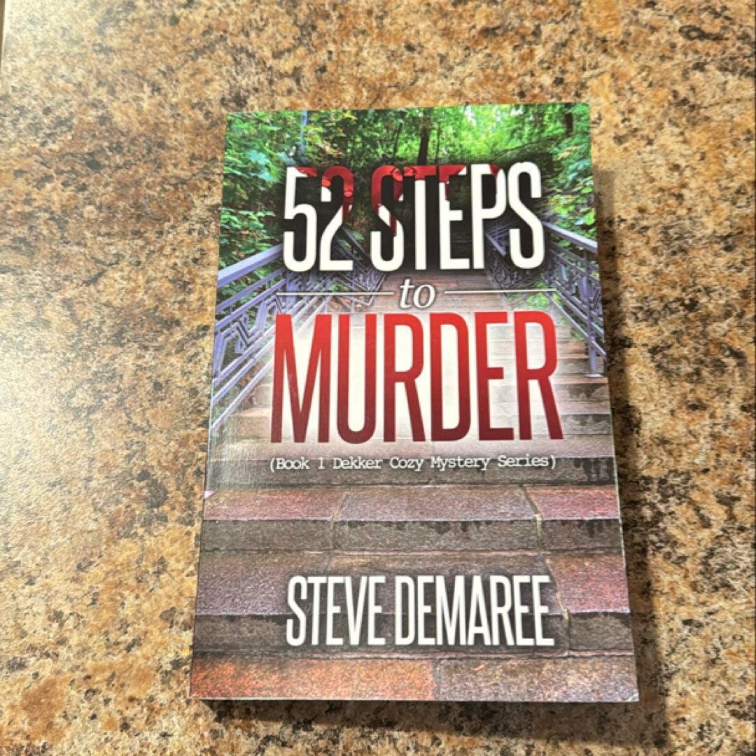 52 Steps to Murder by Steve Demaree