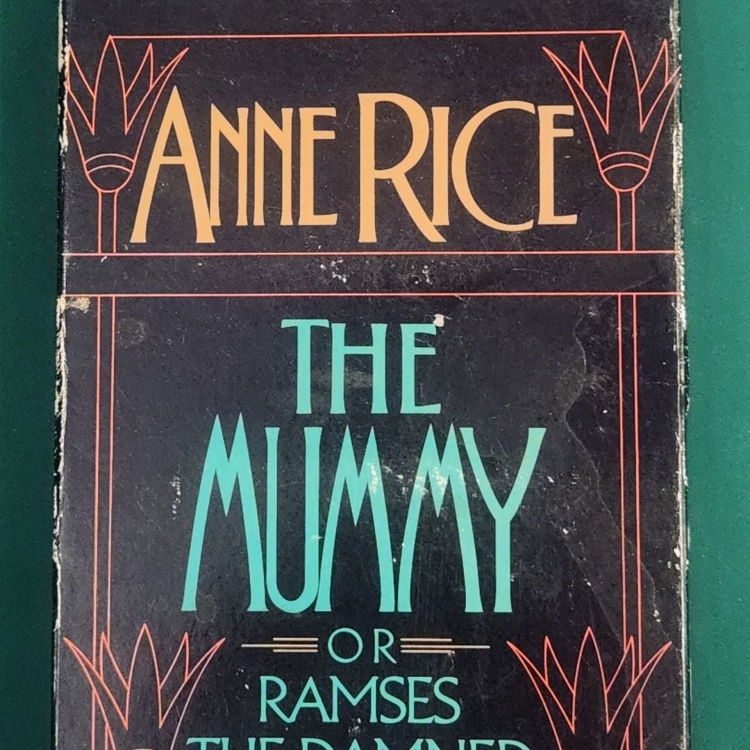 The Mummy by Anne Rice, Hardcover | Pangobooks