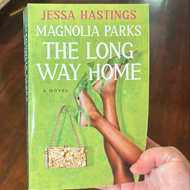 Magnolia Parks by Jessa Hastings