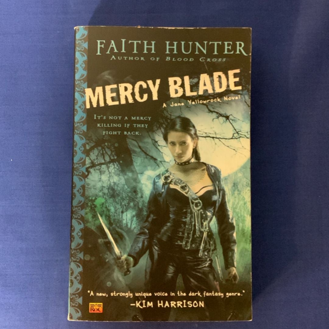 Mercy Blade by Faith Hunter