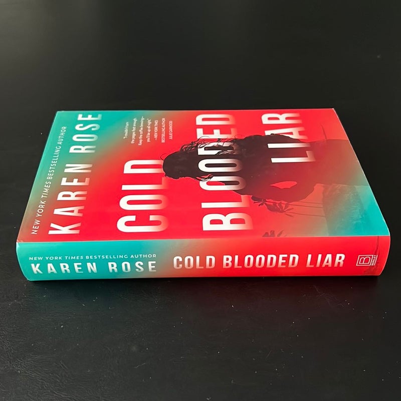 Cold-Blooded Liar by Karen Rose, Hardcover | Pangobooks