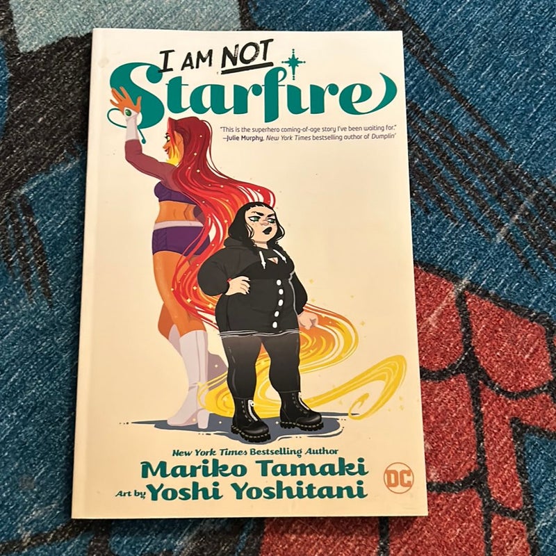I Am Not Starfire by Mariko Tamaki
