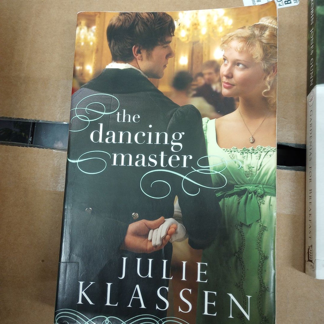 The Dancing Master by Julie Klassen