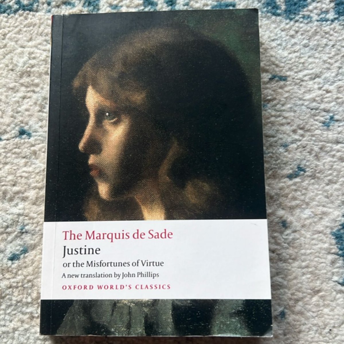 Justine Or The Misfortunes Of Virtue By The Marquis De Sade John Phillips