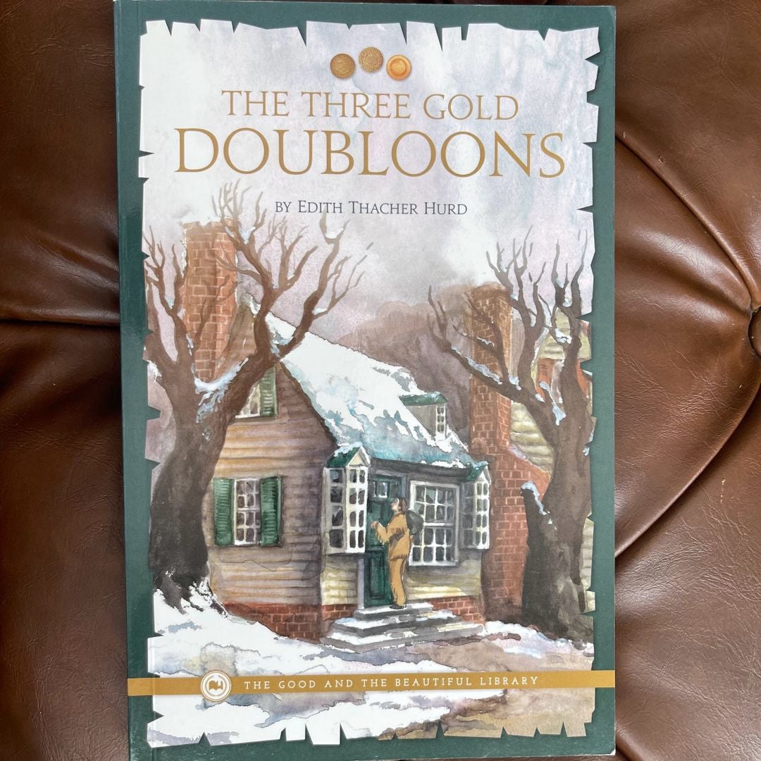 The Three Gold Doubloons by jenny Phillips