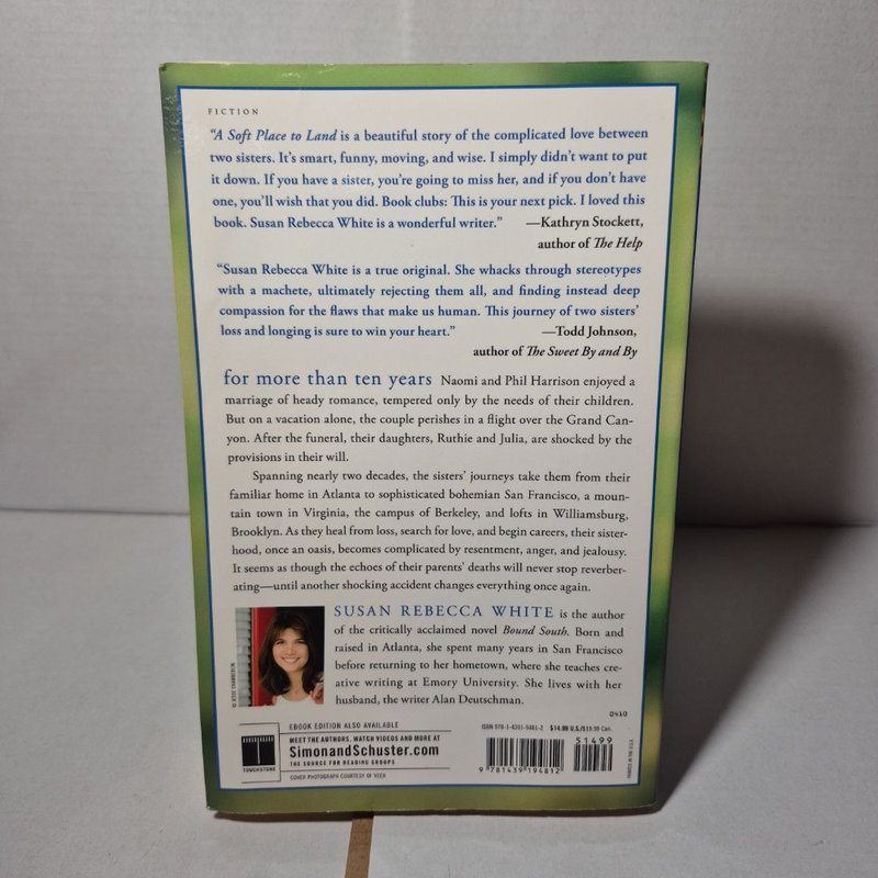 A Soft Place to Land by Susan Rebecca White