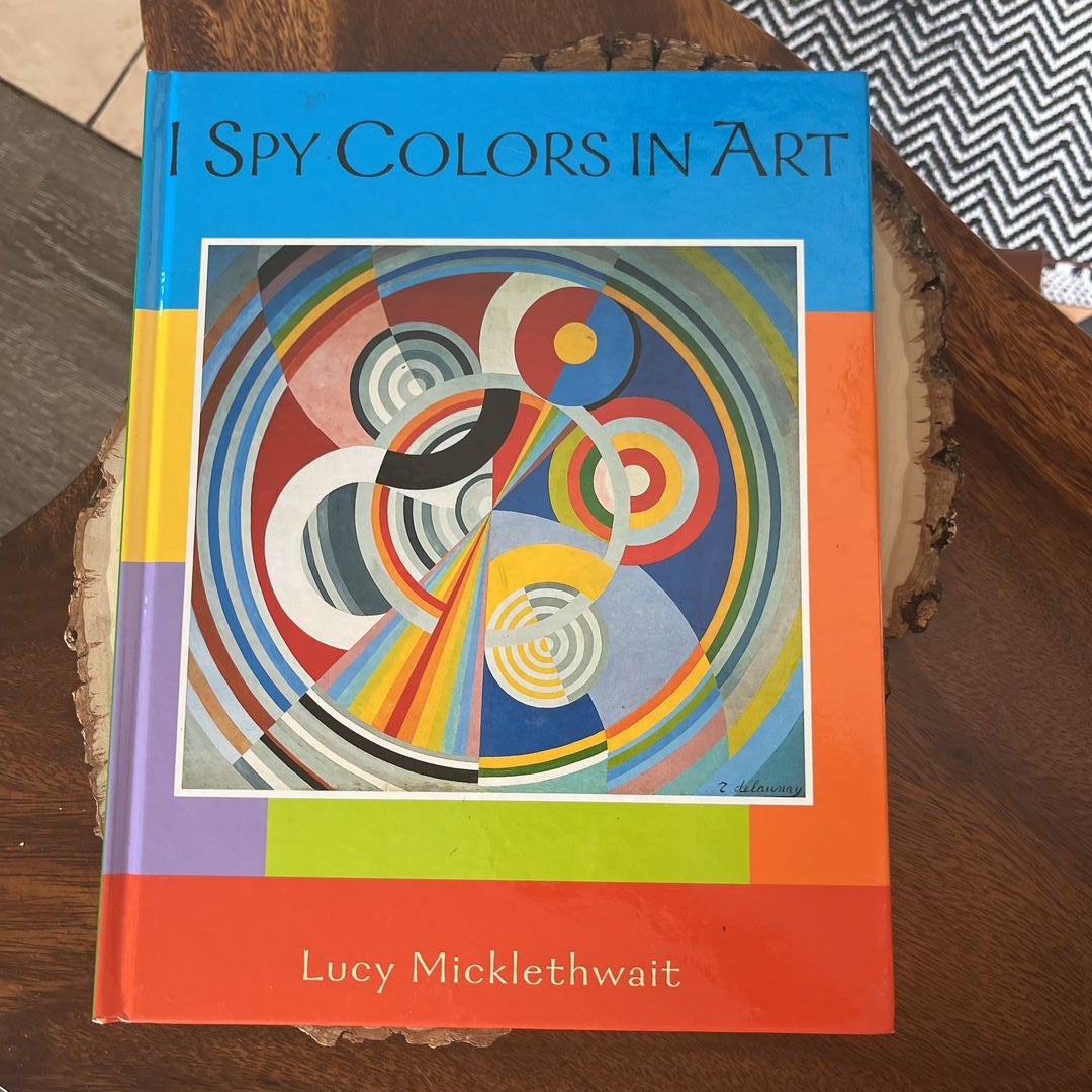I Spy Colors in Art by Lucy Micklethwait