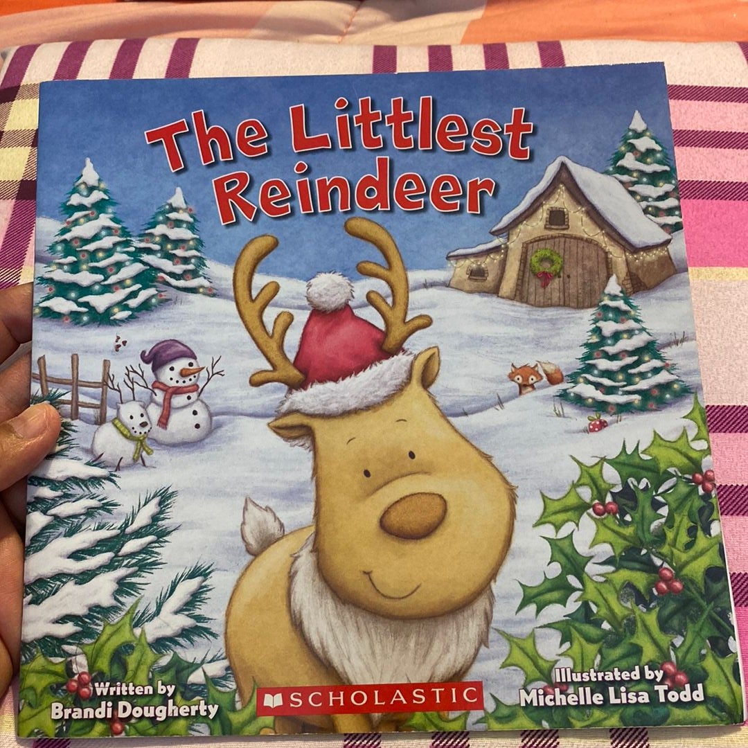 The Littlest Reindeer by Brandi Dougherty