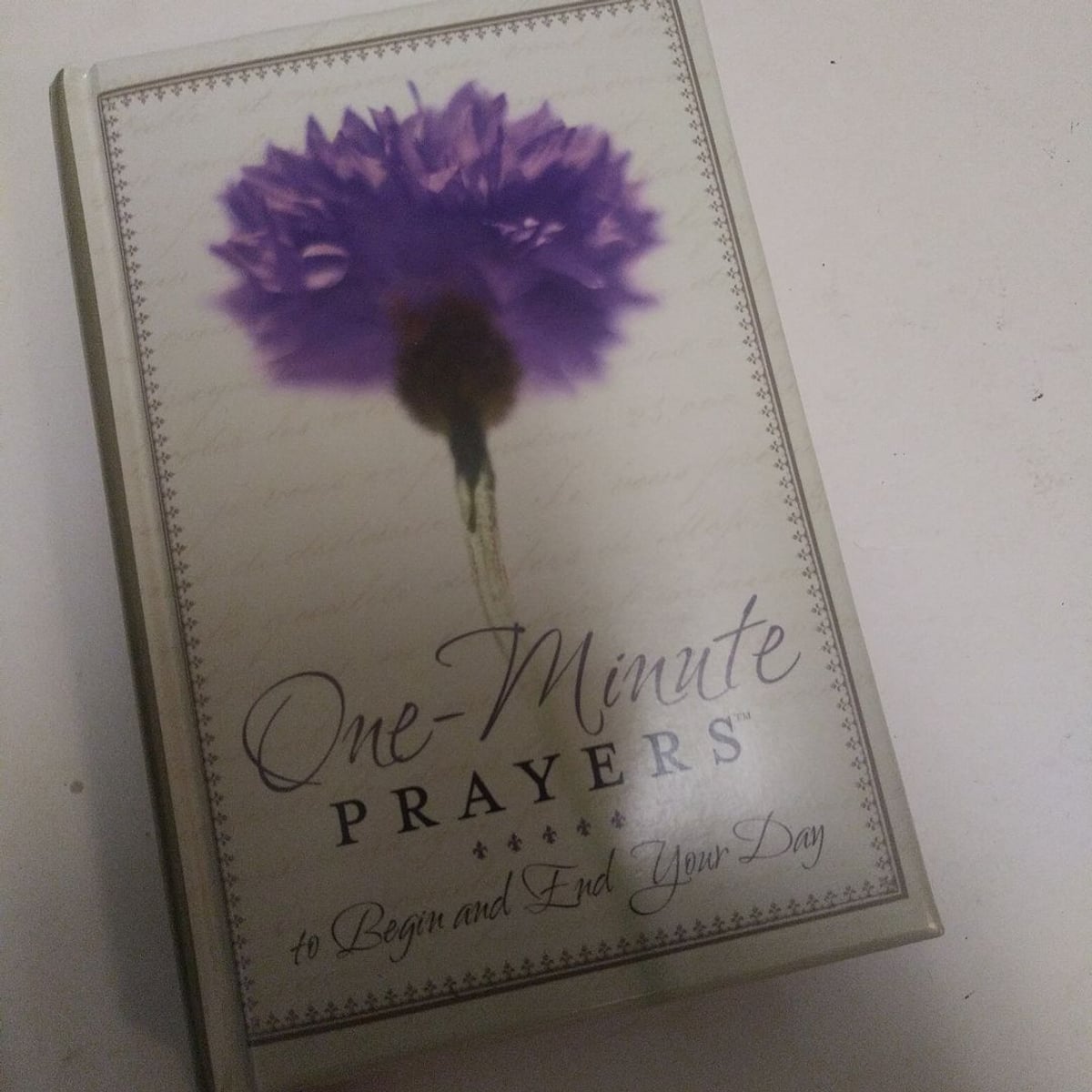 One-Minute Prayers to Begin and End Your Day by Hope Lyda