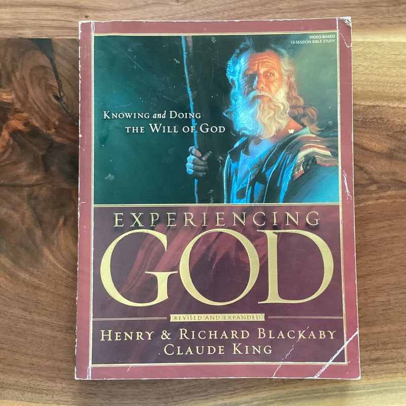 Experiencing God by Henry Blackaby, Claude V. King