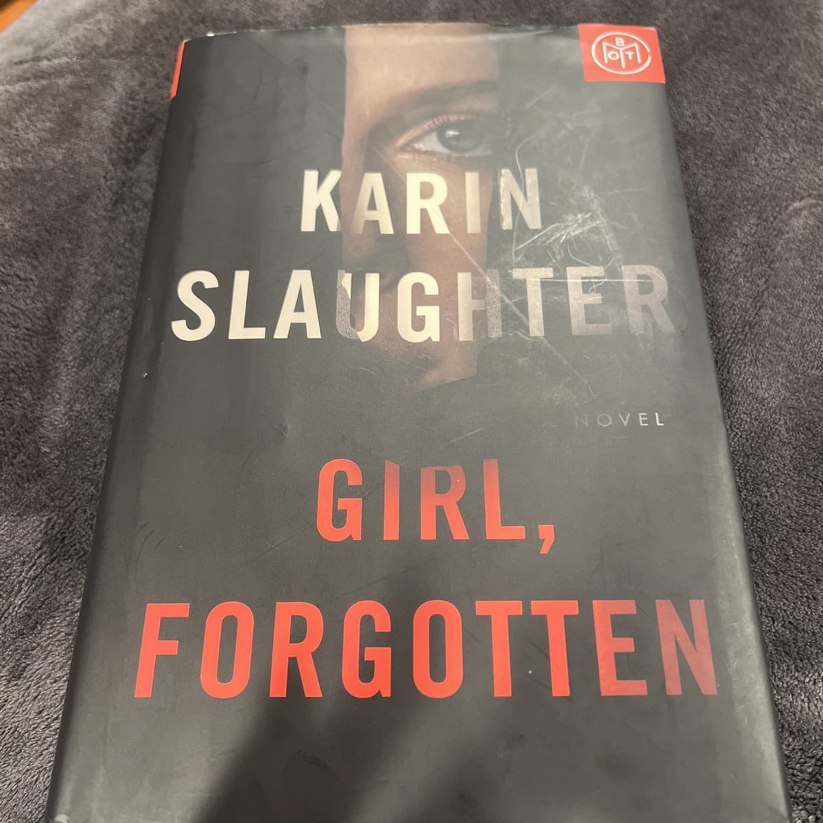 Girl, Forgotten by Karin Slaughter, Hardcover | Pangobooks