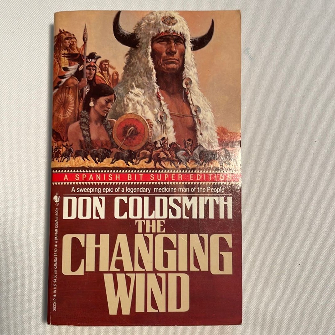 The Changing Wind by Don Coldsmith