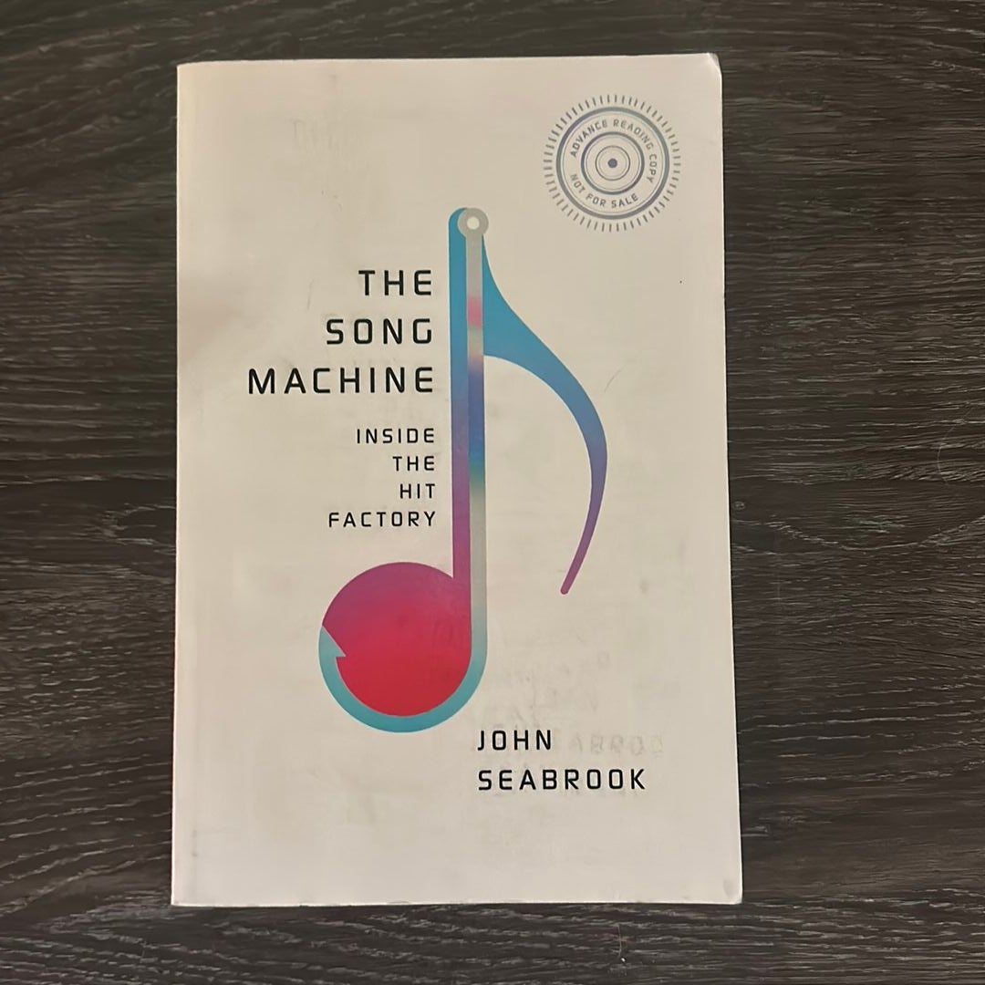 The Song Machine by John Seabrook, Paperback | Pangobooks