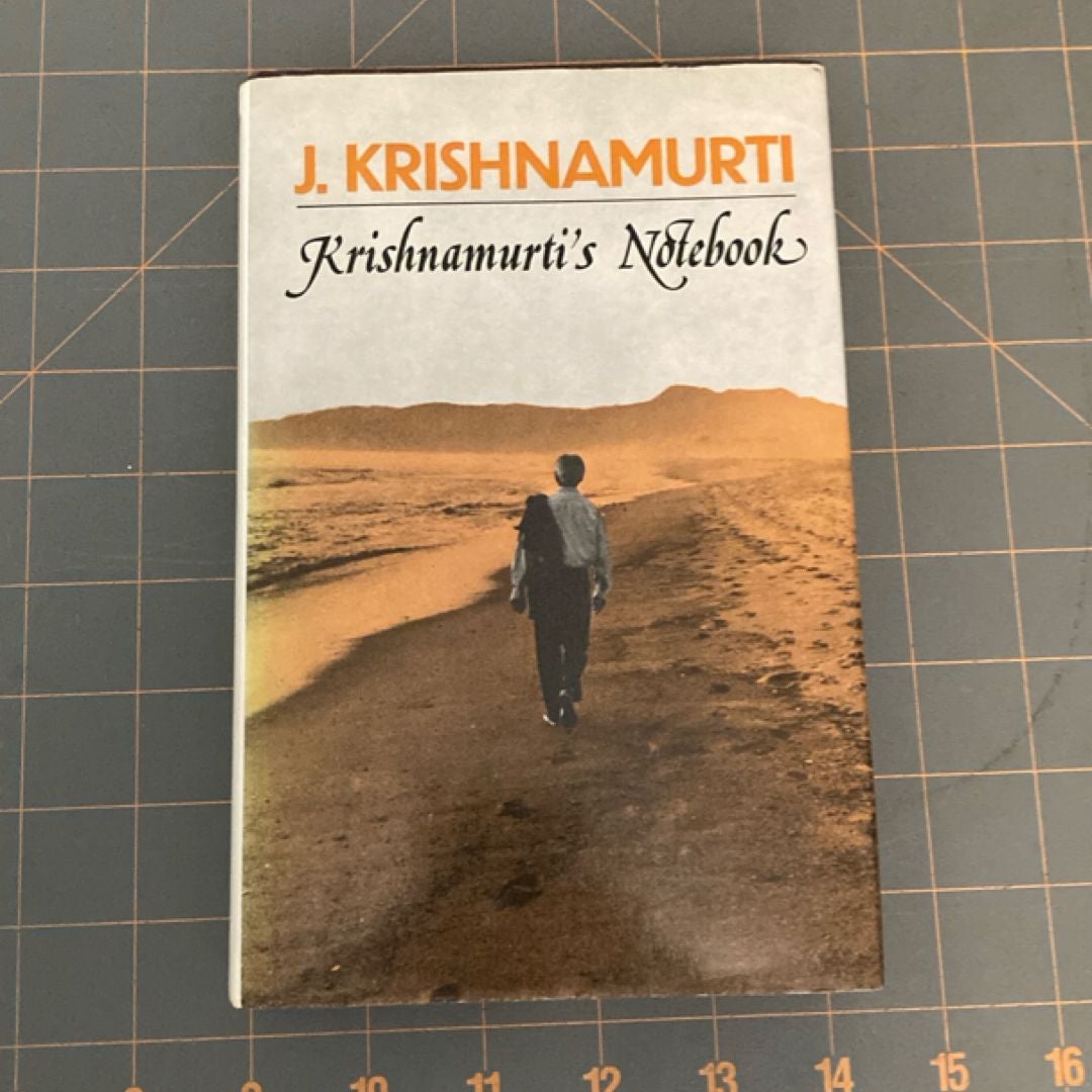Krishnamurti's Notebook by Jiddu Krishnamurti