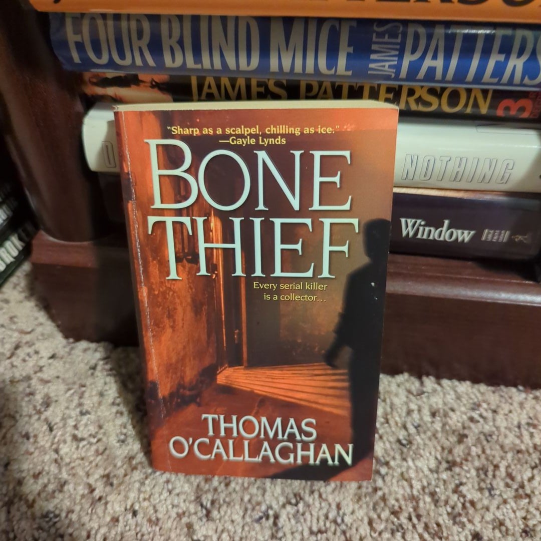 Bone Thief by Thomas O'Callaghan