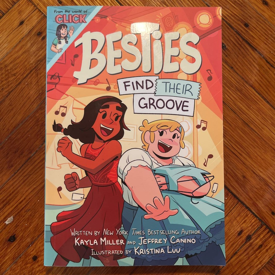 Besties: Find Their Groove by Kayla Miller, Paperback | Pangobooks Besties: Find Their Groove by Kayla Miller, Paperback | Pangobooks