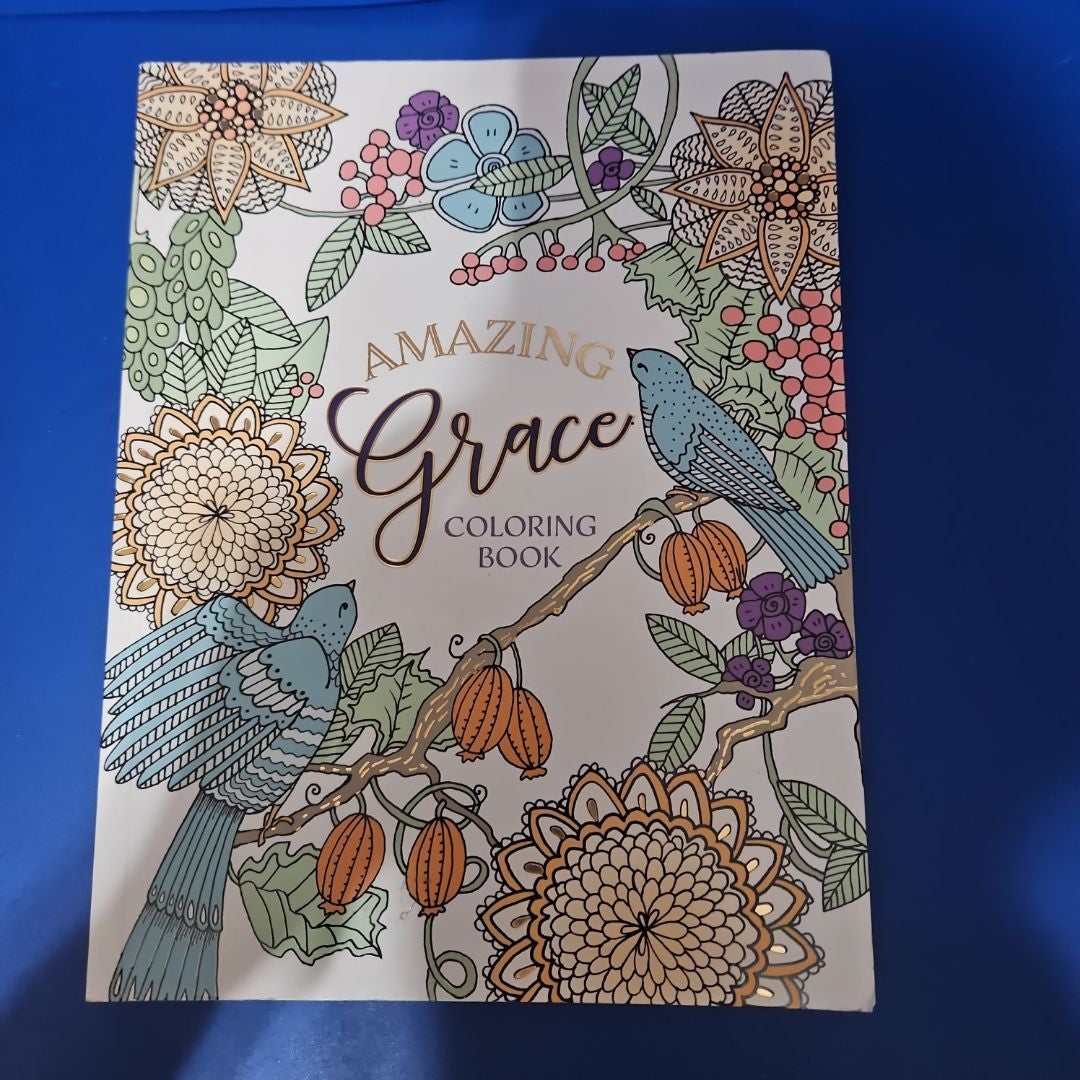 Amazing Grace Coloring Book by Majestic Expressions