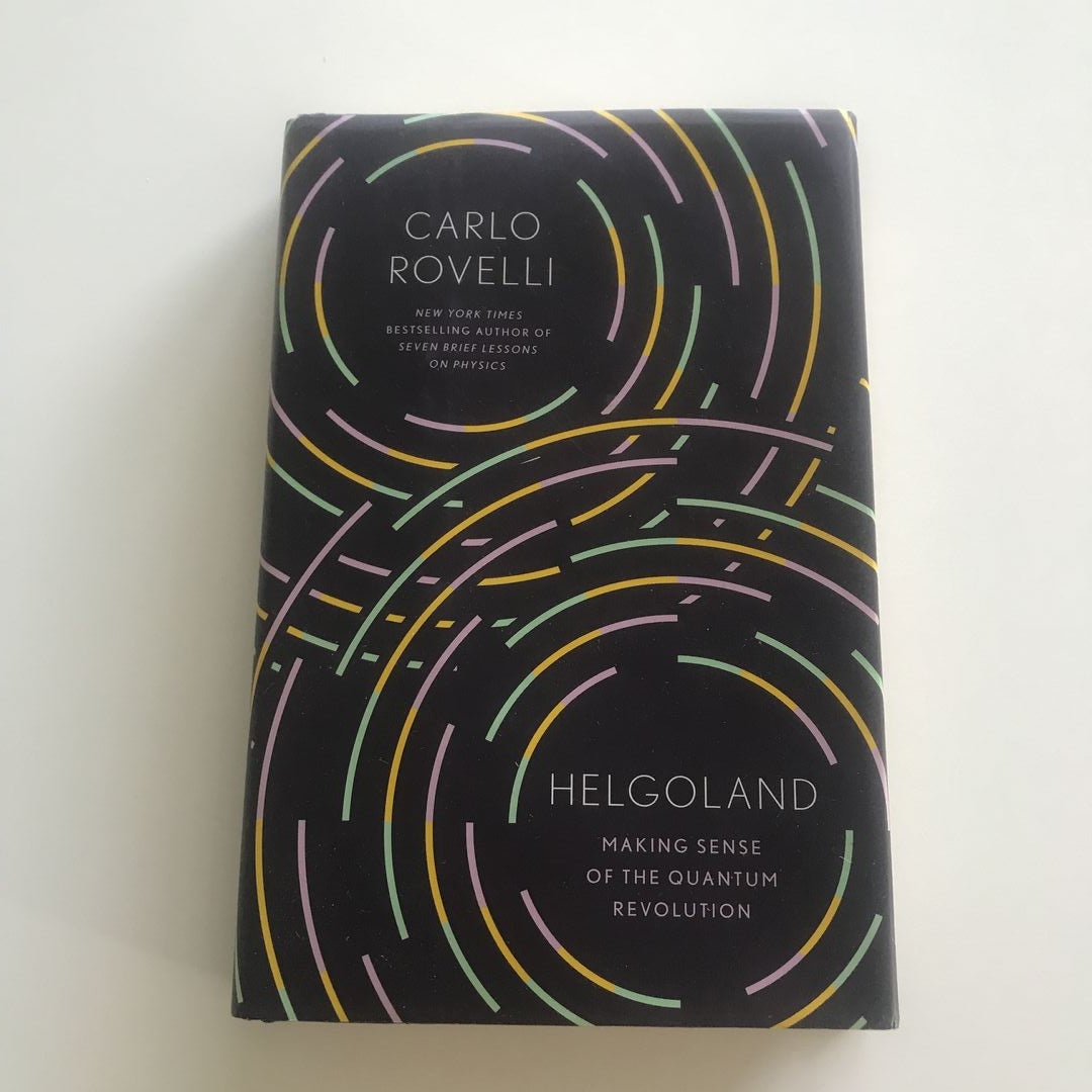Helgoland by Carlo Rovelli, Erica Segre, Simon Carnell
