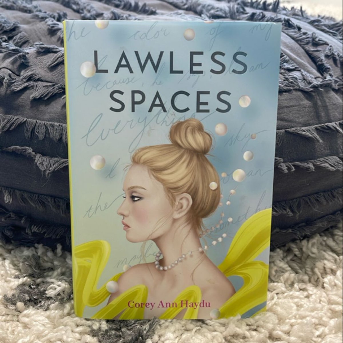 Lawless Spaces by Corey Ann Haydu