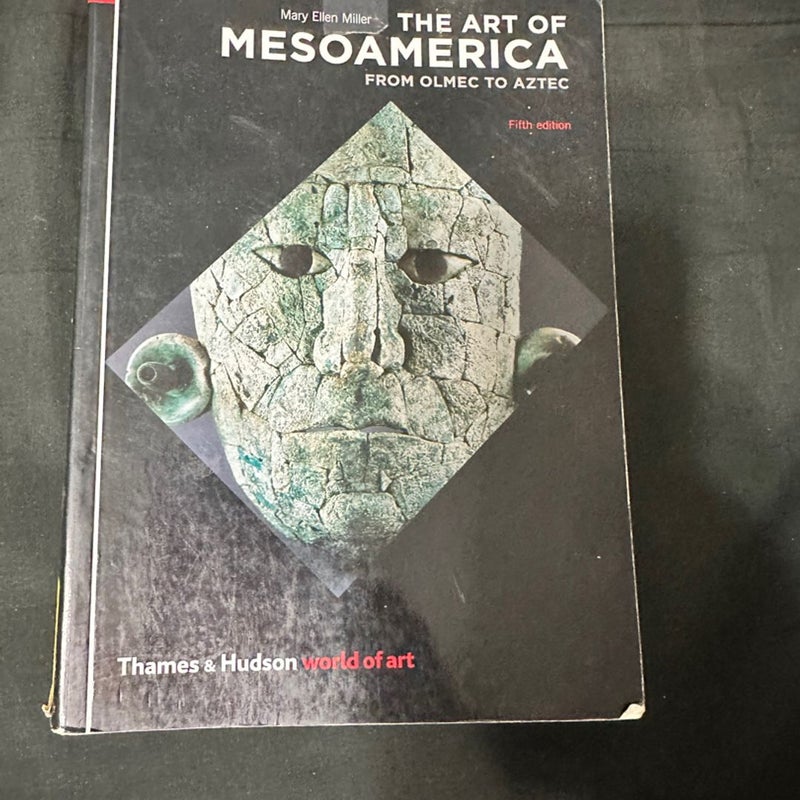 The Art of Mesoamerica Fifth Edition by Mary Ellen Miller, Paperback ...