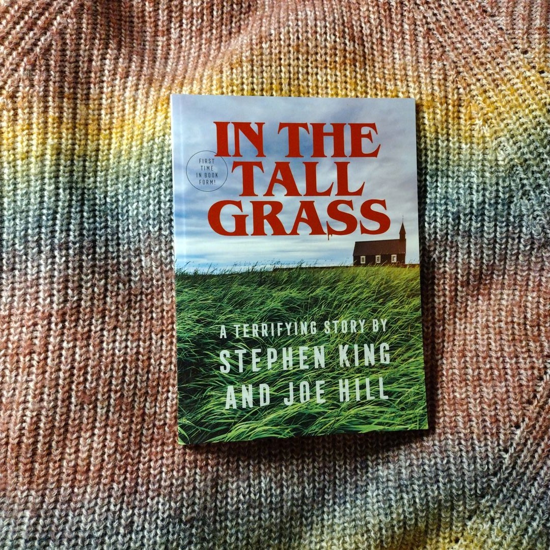 In the Tall Grass by Stephen King, Joe Hill