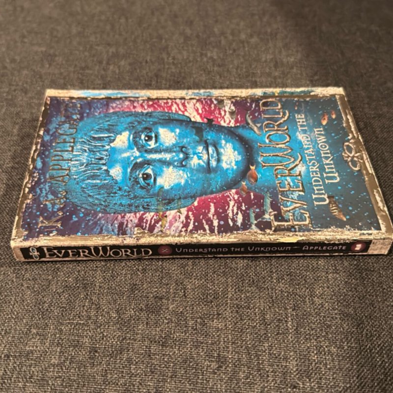 EverWorld Understand the Unknown by K. A. Applegate, Paperback | Pangobooks