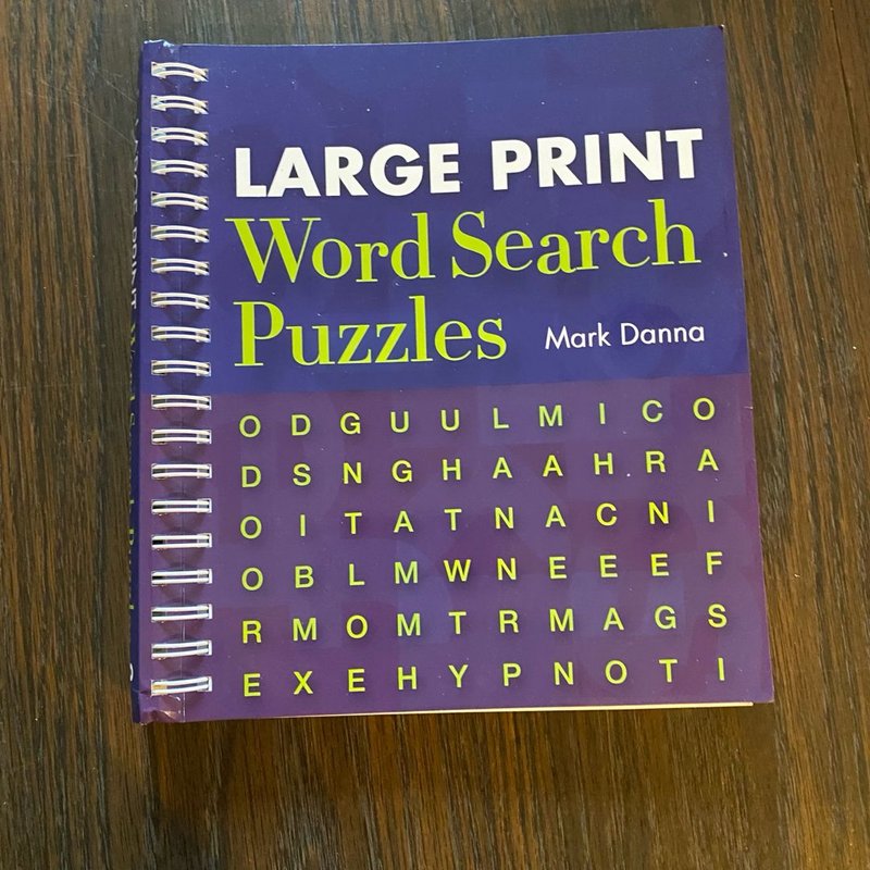 Large Print Word Search Puzzles by Mark Danna
