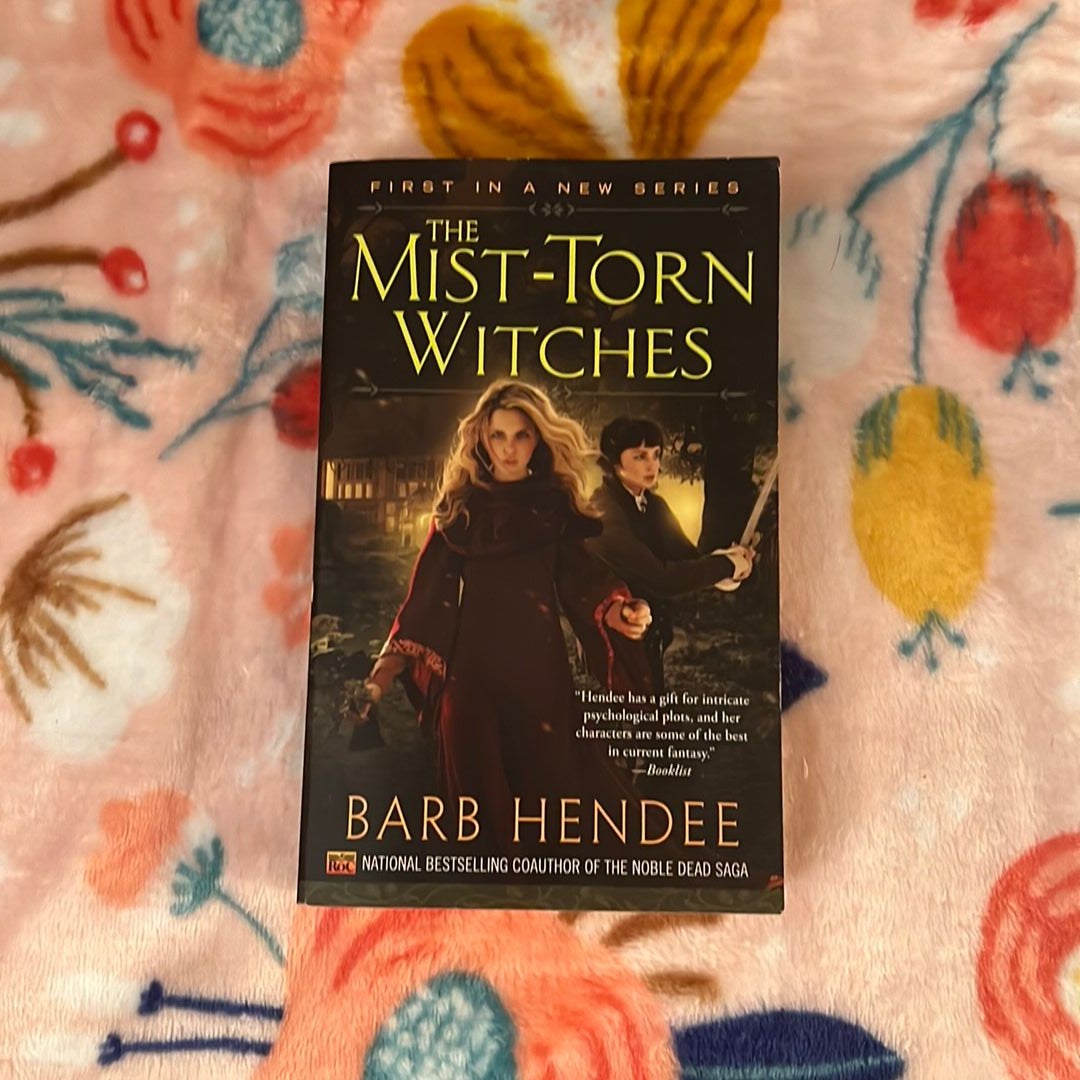 The Mist-Torn Witches by Barb Hendee