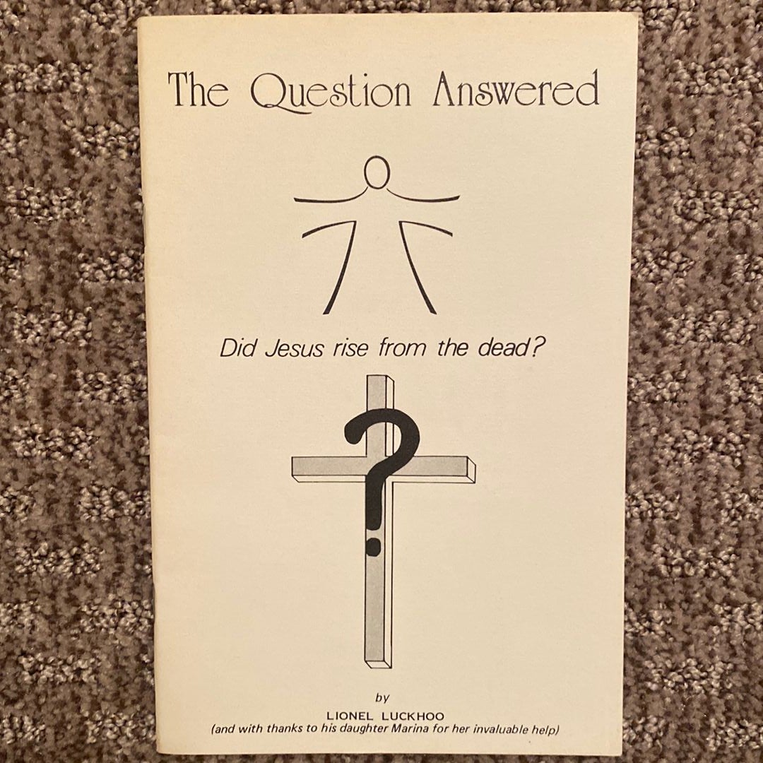 Did Jesus Rise from the Dead ? by Lionel Luckhoo, Paperback | Pangobooks