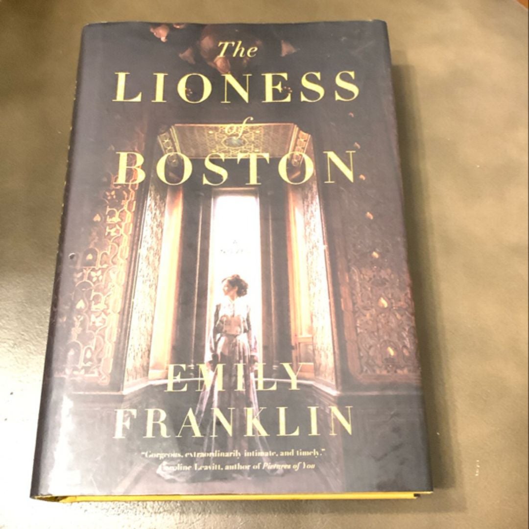 The Lioness of Boston by Emily Franklin