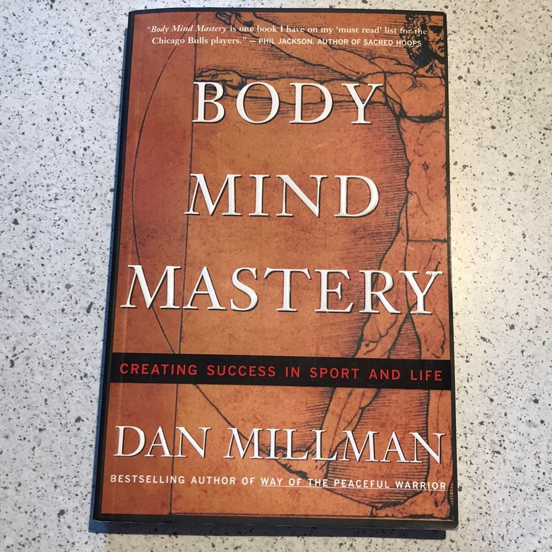 Body Mind Mastery by Dan Millman, Paperback | Pangobooks