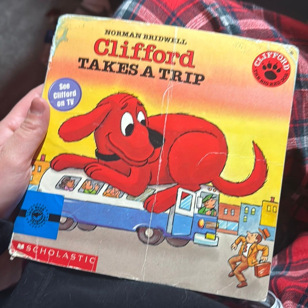 Clifford Takes a Trip by Norman Bridwell (Illustrator), Paperback ...