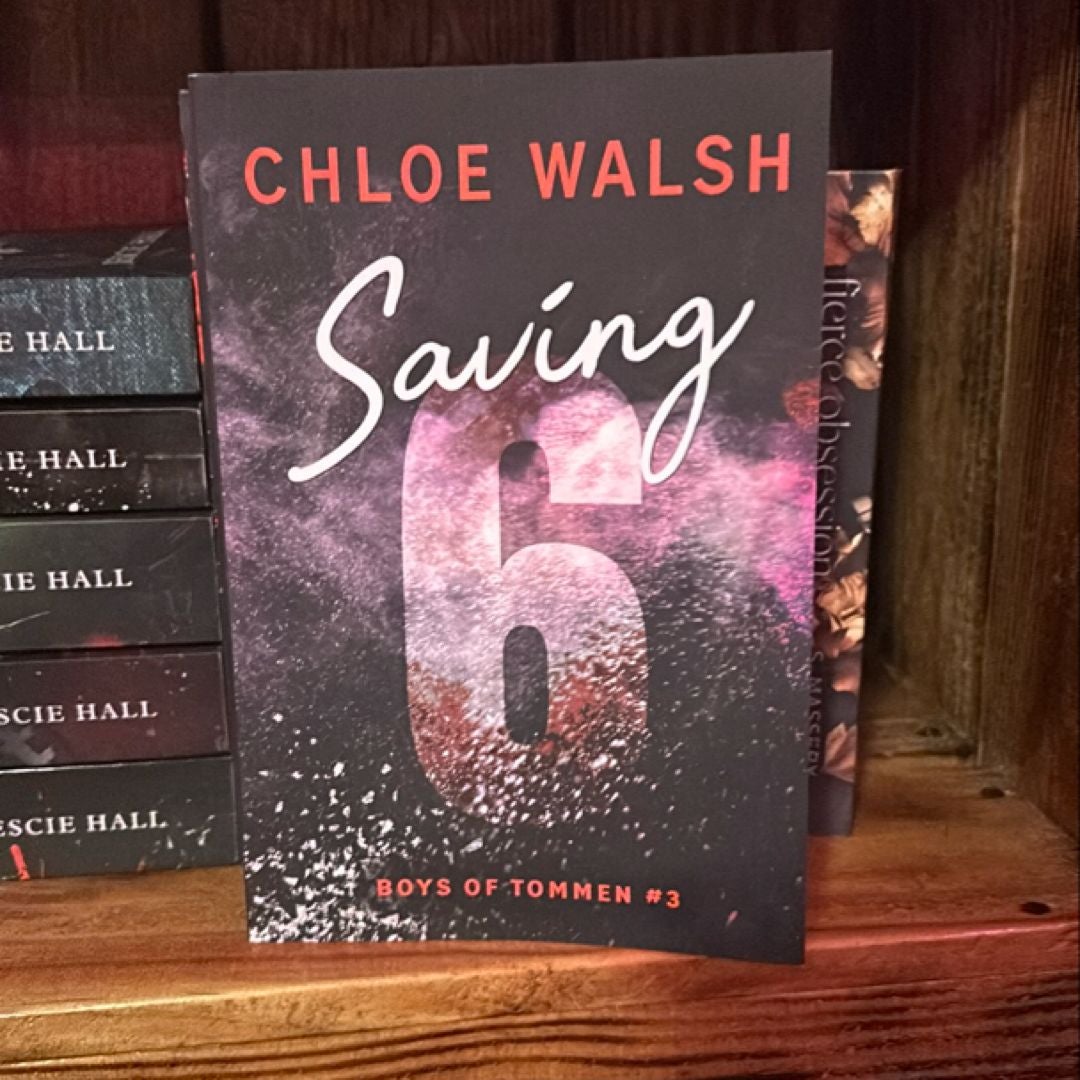 Saving 6 by Chloe Walsh, Paperback | Pangobooks