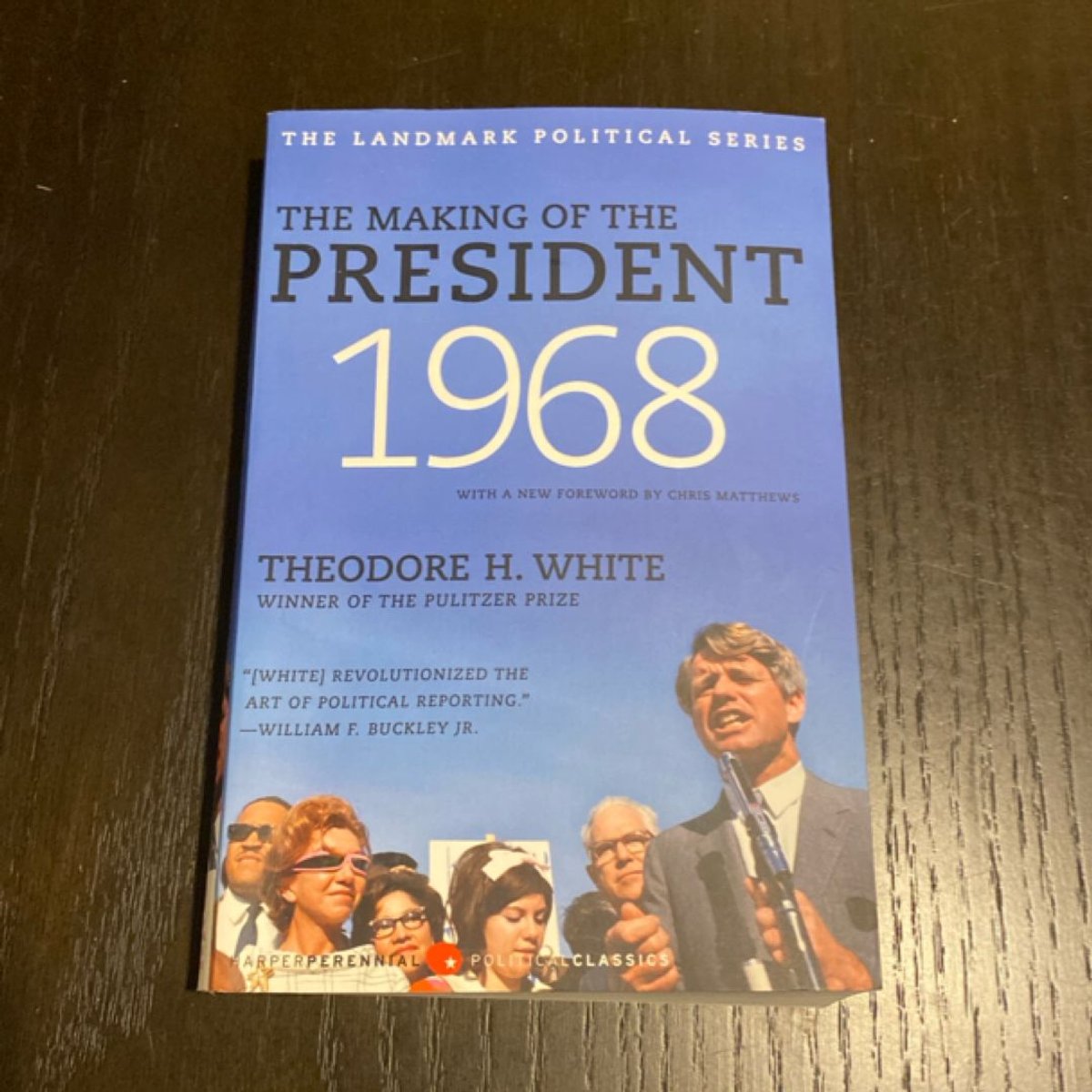 The Making of the President 1968 by Theodore H. White