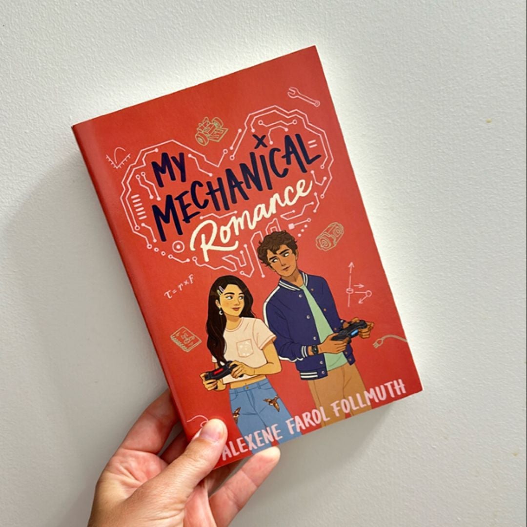 My Mechanical Romance by Alexene Farol Follmuth