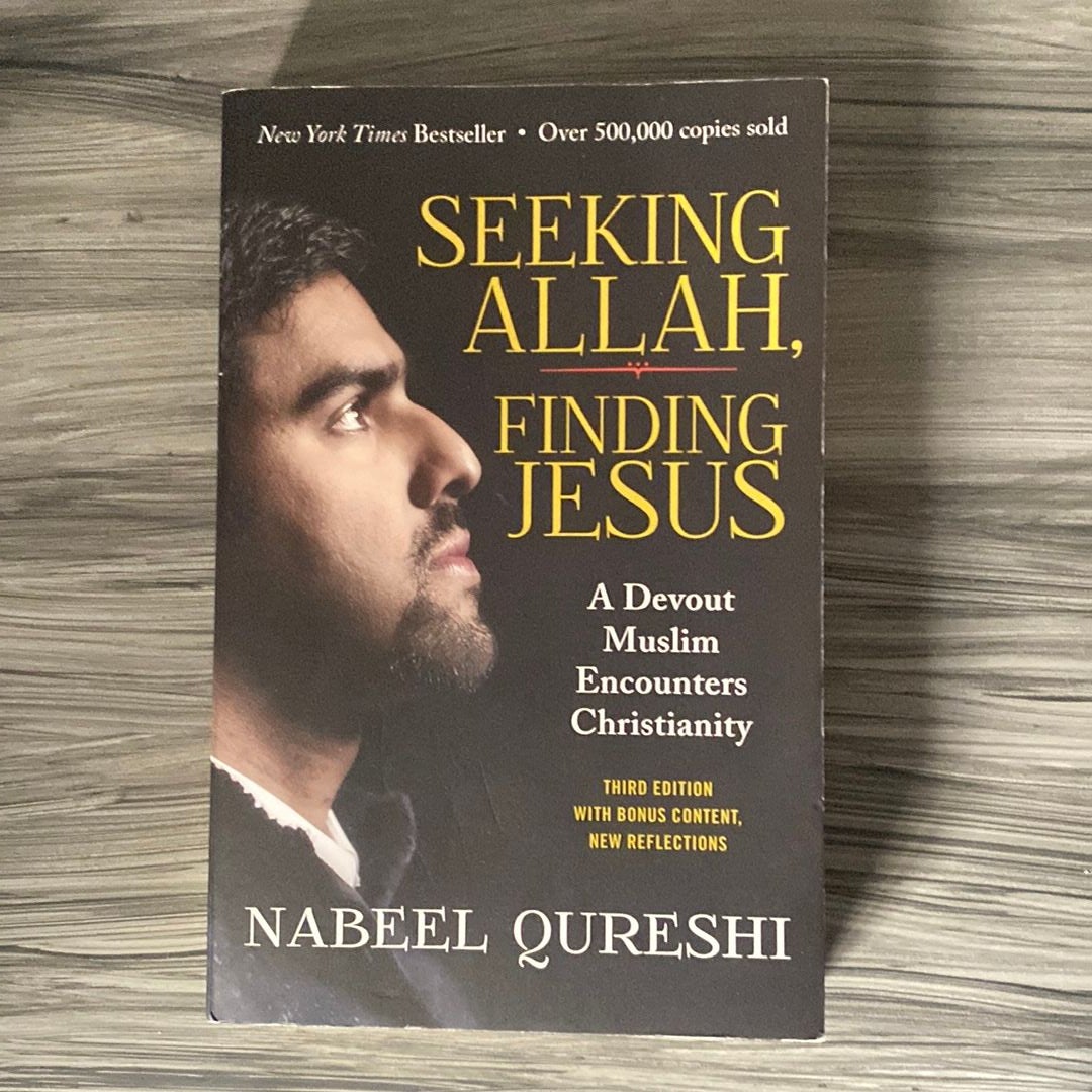 Seeking Allah, Finding Jesus by Nabeel Qureshi, Paperback | Pangobooks