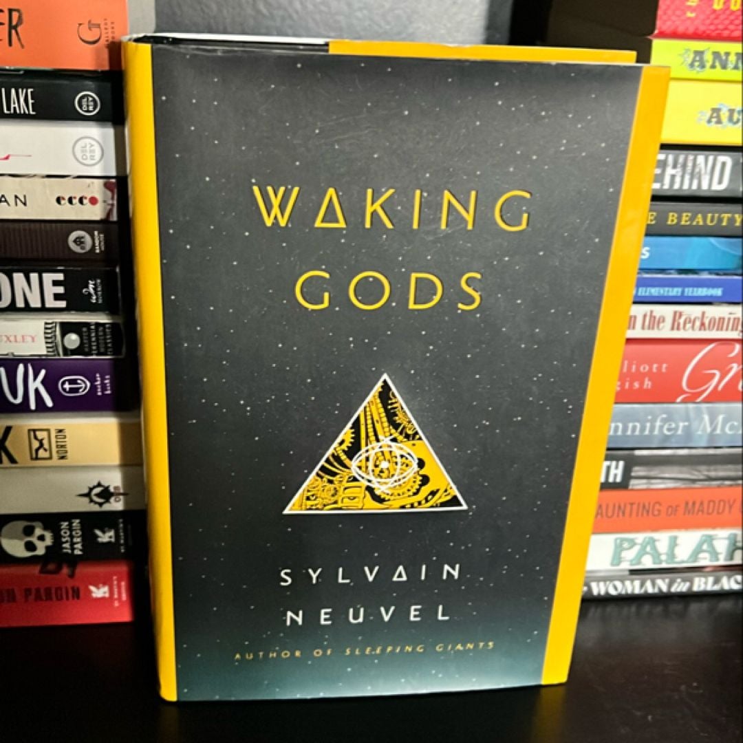 Waking Gods by Sylvain Neuvel