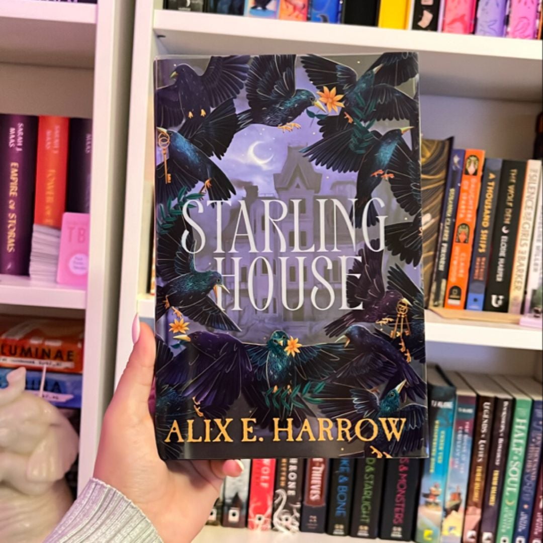 Starling House by Alix E. Harrow