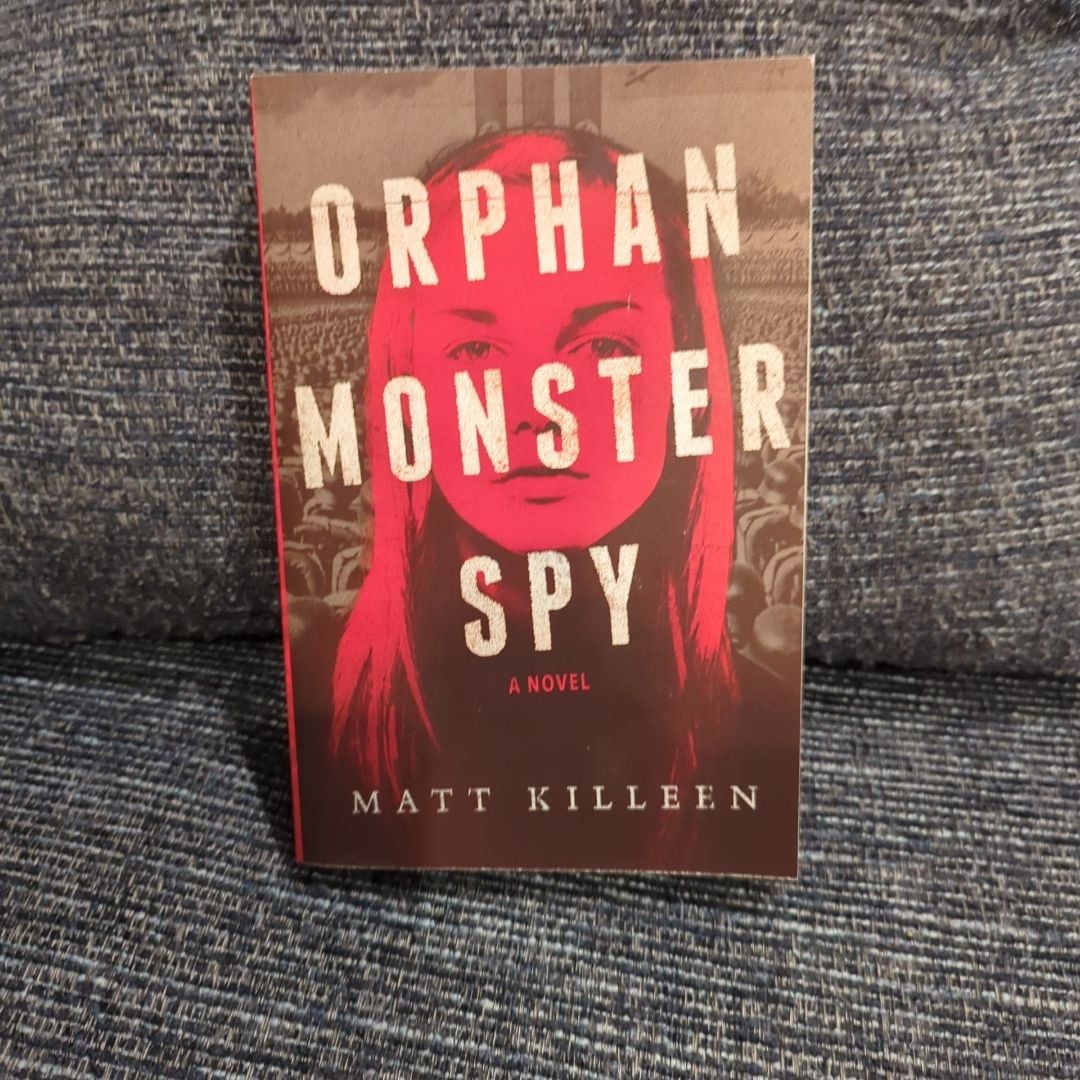 Orphan Monster Spy by Matt Killeen, Paperback | Pangobooks