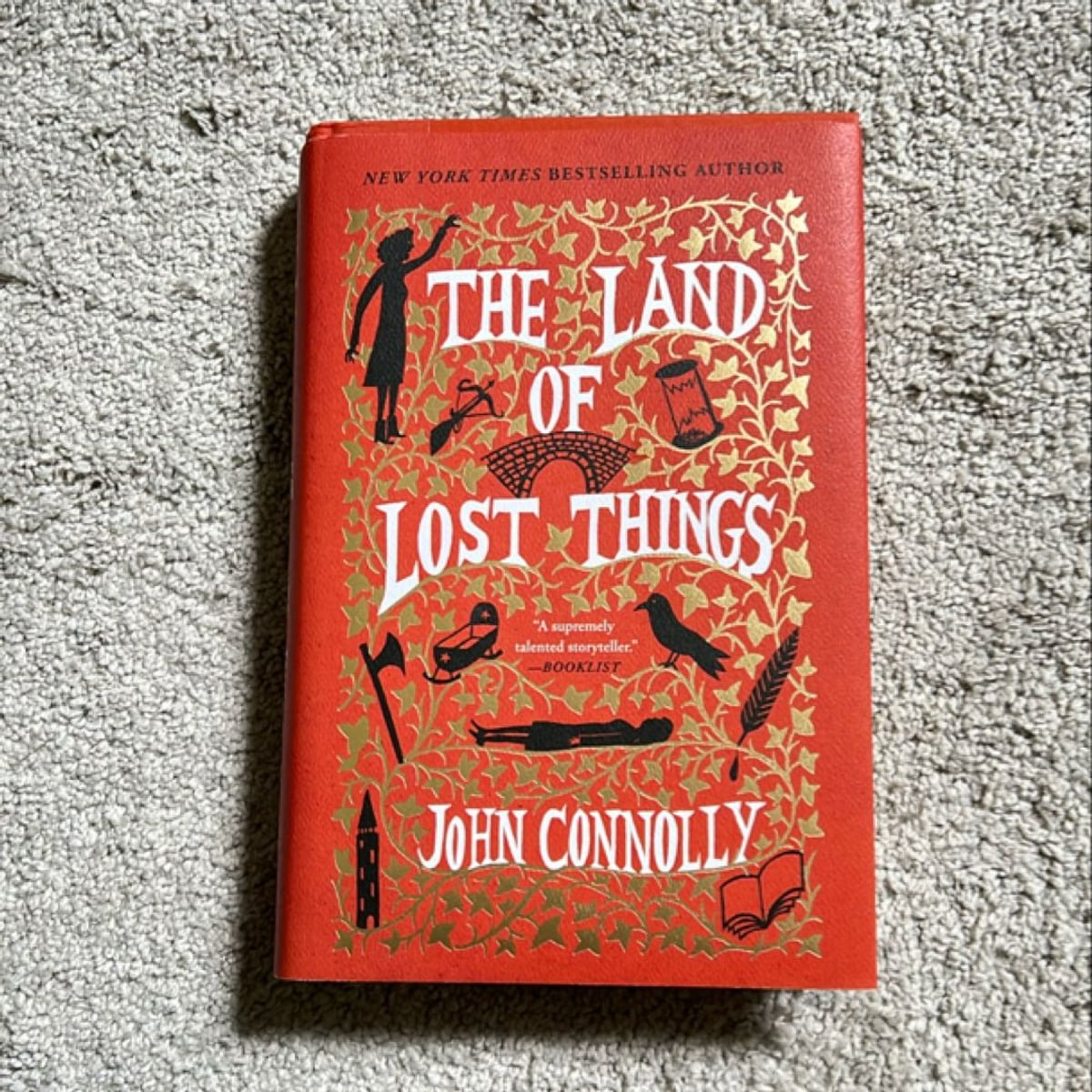 The Land of Lost Things by John Connolly