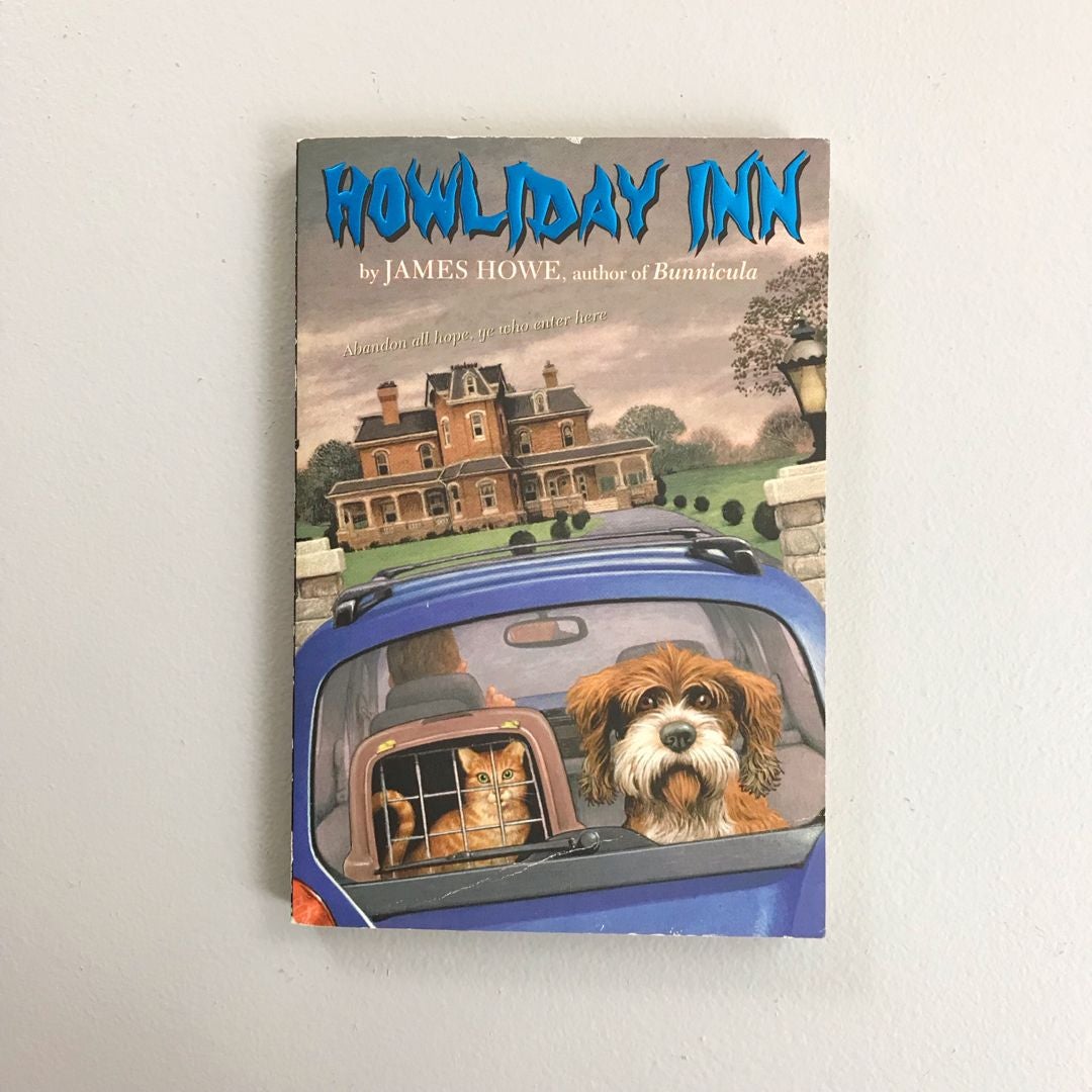 Howliday Inn by James Howe