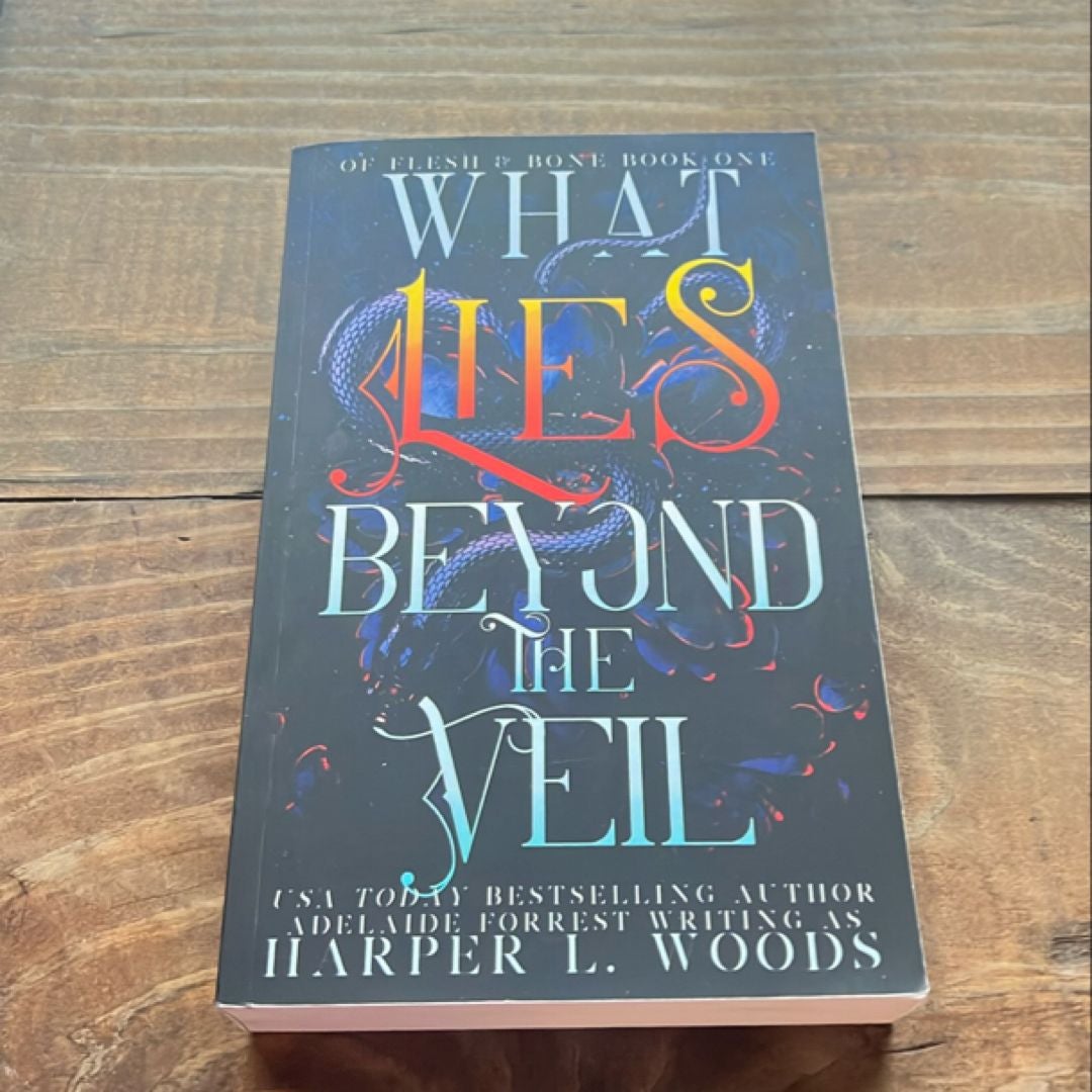 What Lies Beyond the Veil by Harper L. Woods, Adelaide Forrest