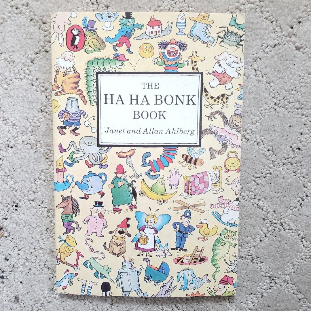The Ha Ha Bonk Book by Janet Ahlberg, Allan Ahlberg