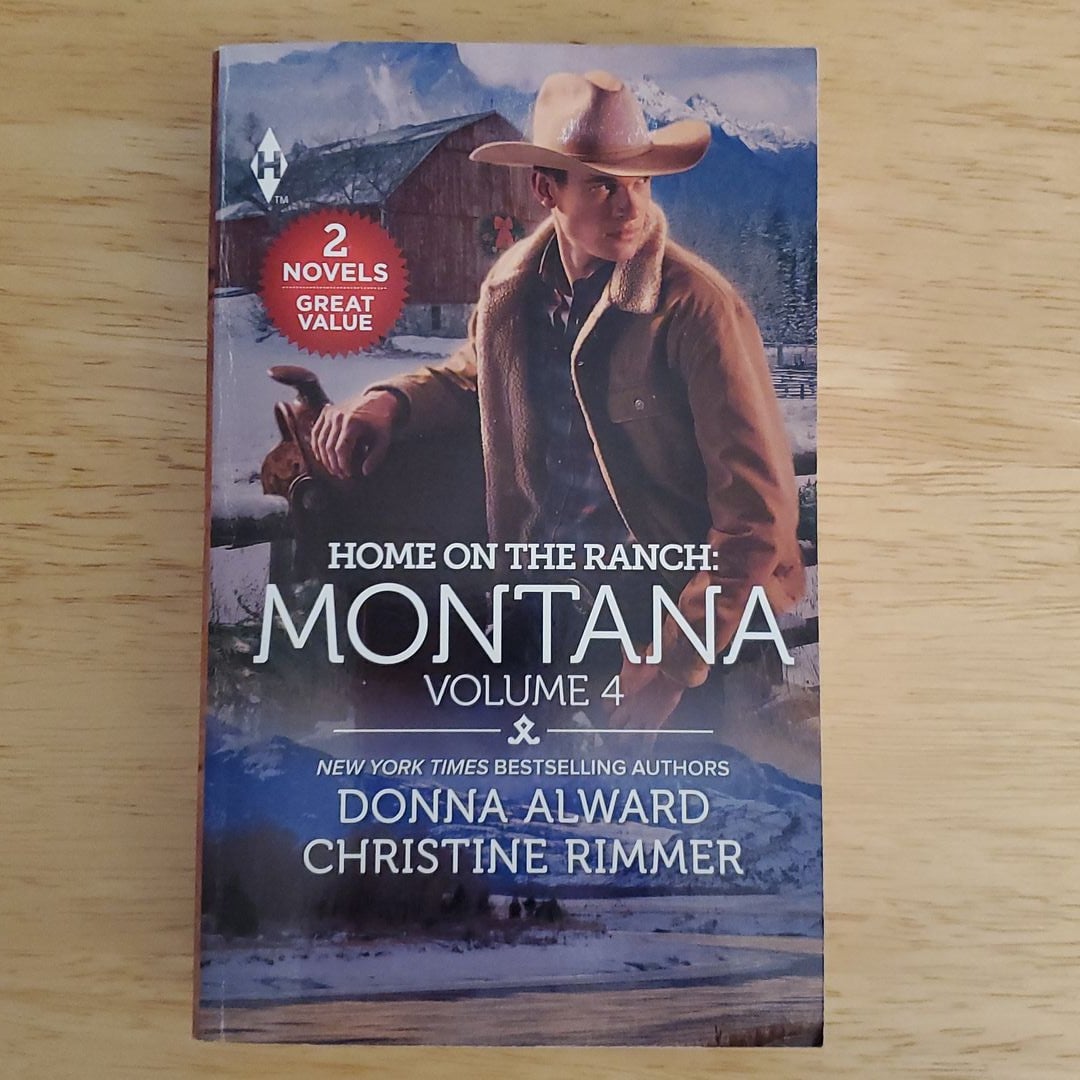 Home on the Ranch: Montana Volume 4 by Donna Alward & Christine Rimmer ...